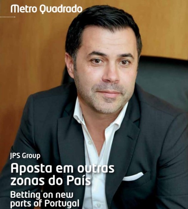 CEO da JPS GROUP na Magazine Imobiliário - JPS GROUP